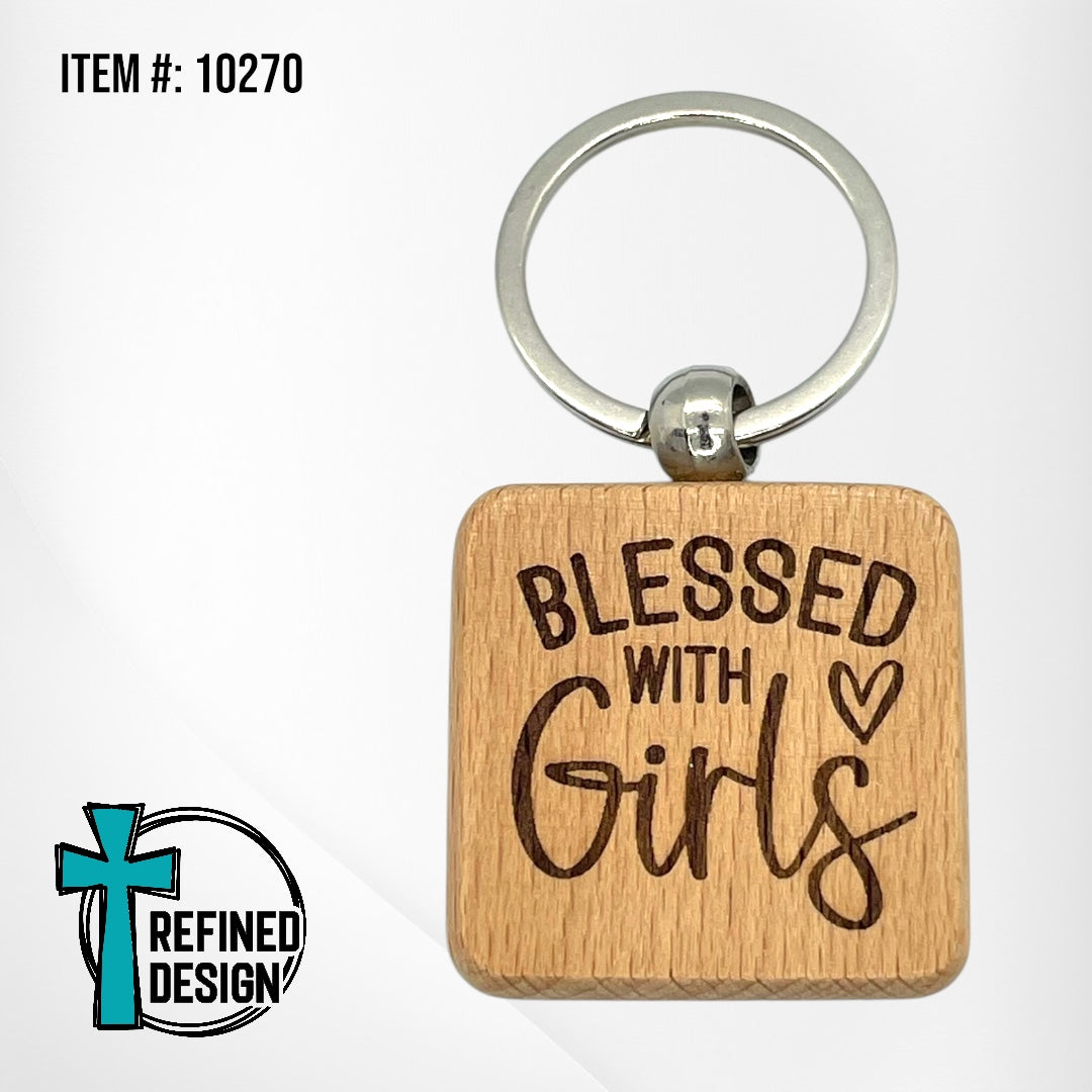 “Blessed With Girls” Keychain – Refined Design